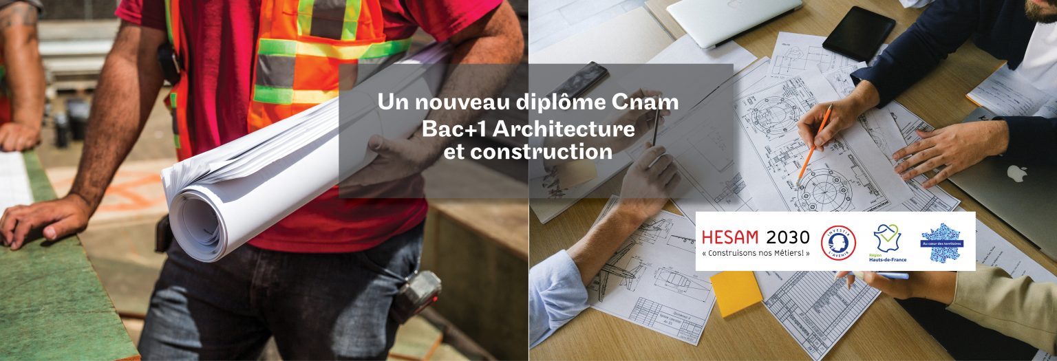 bac1-architecture-et-construction - Cnam Hauts de France